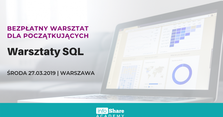 Modyfikuj, przeglądaj i zarządzaj danymi - warsztaty SQL dla początkujących | Warszawa ...