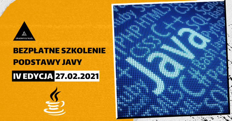 Specjalność: Programista! - BEZPŁATNE SZKOLENIE JAVA IV EDYCJA ...