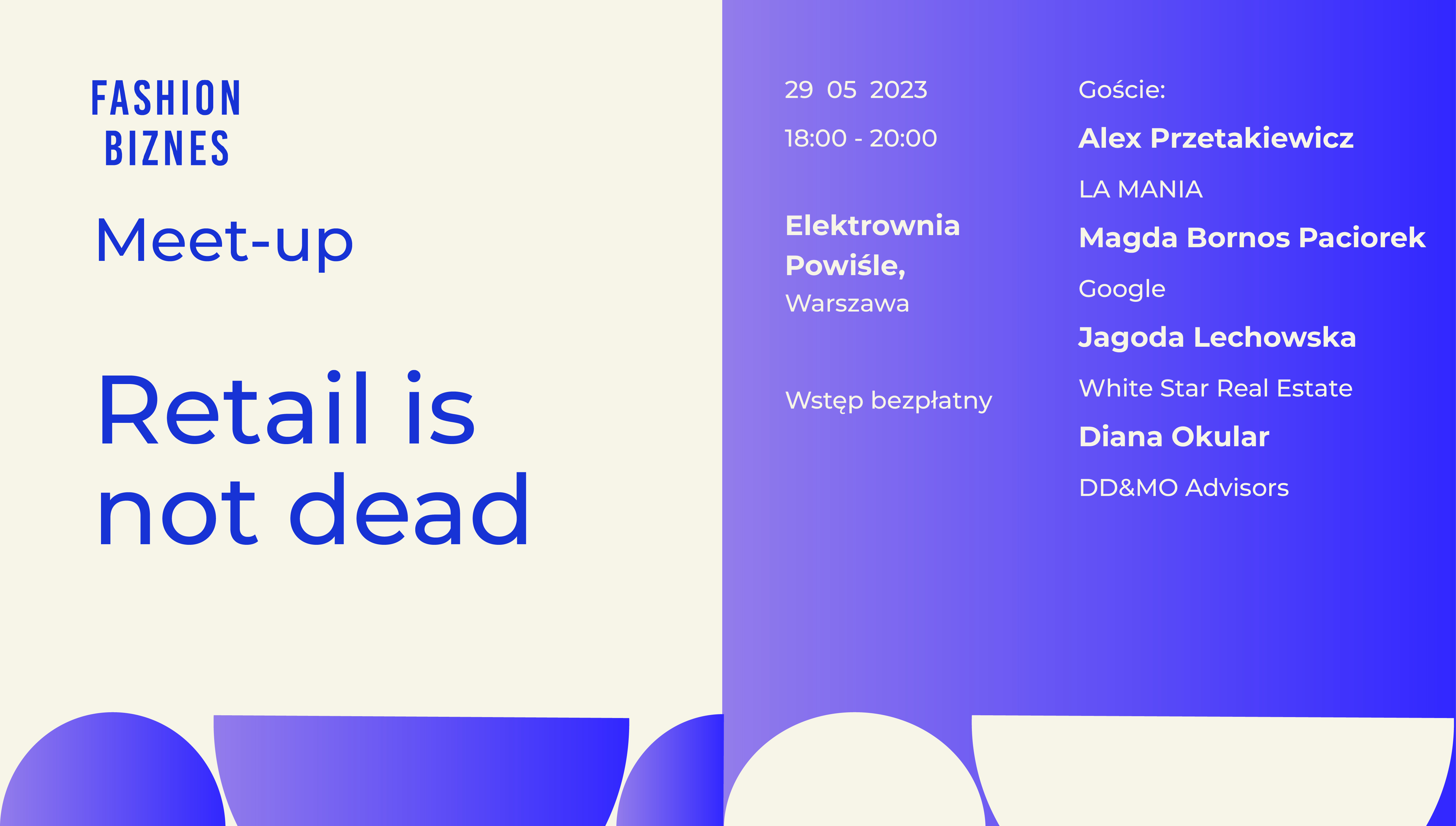 Meet-up FashionBiznes "Retail is not dead" - Dlaczego Polacy kochają ...