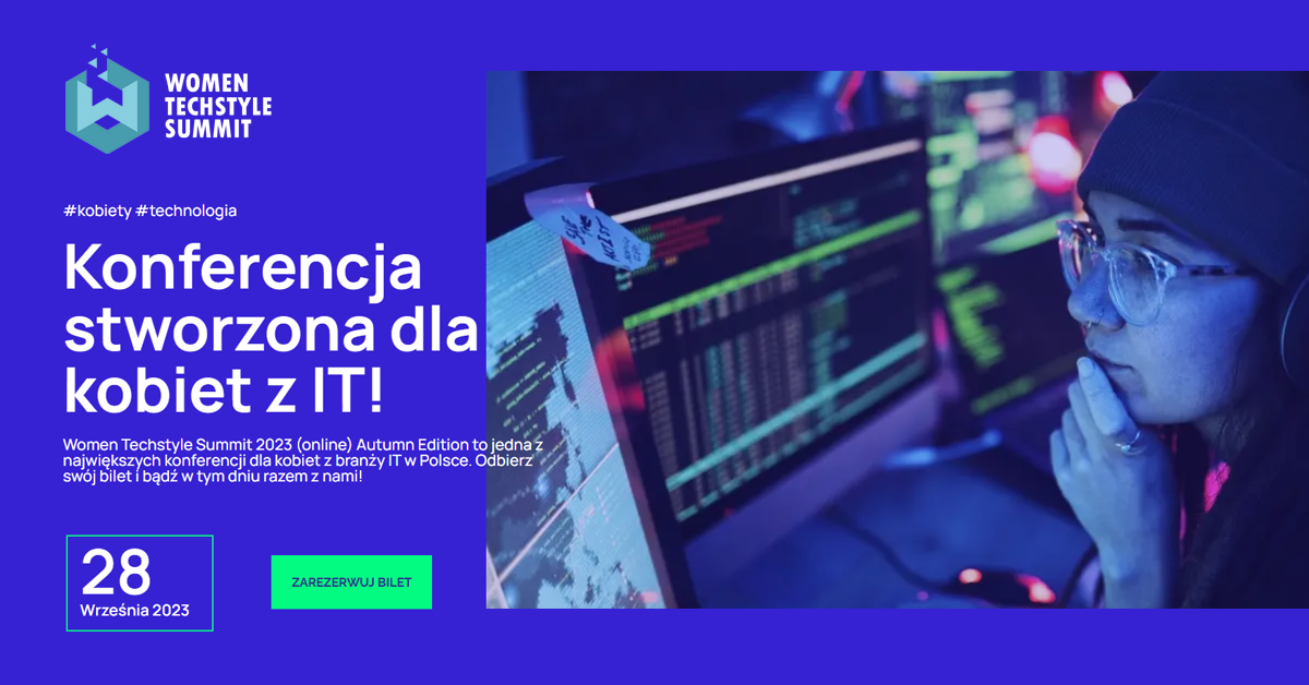 Women Techstyle Summit 2023 (online) Autumn Edition - Evenea.pl