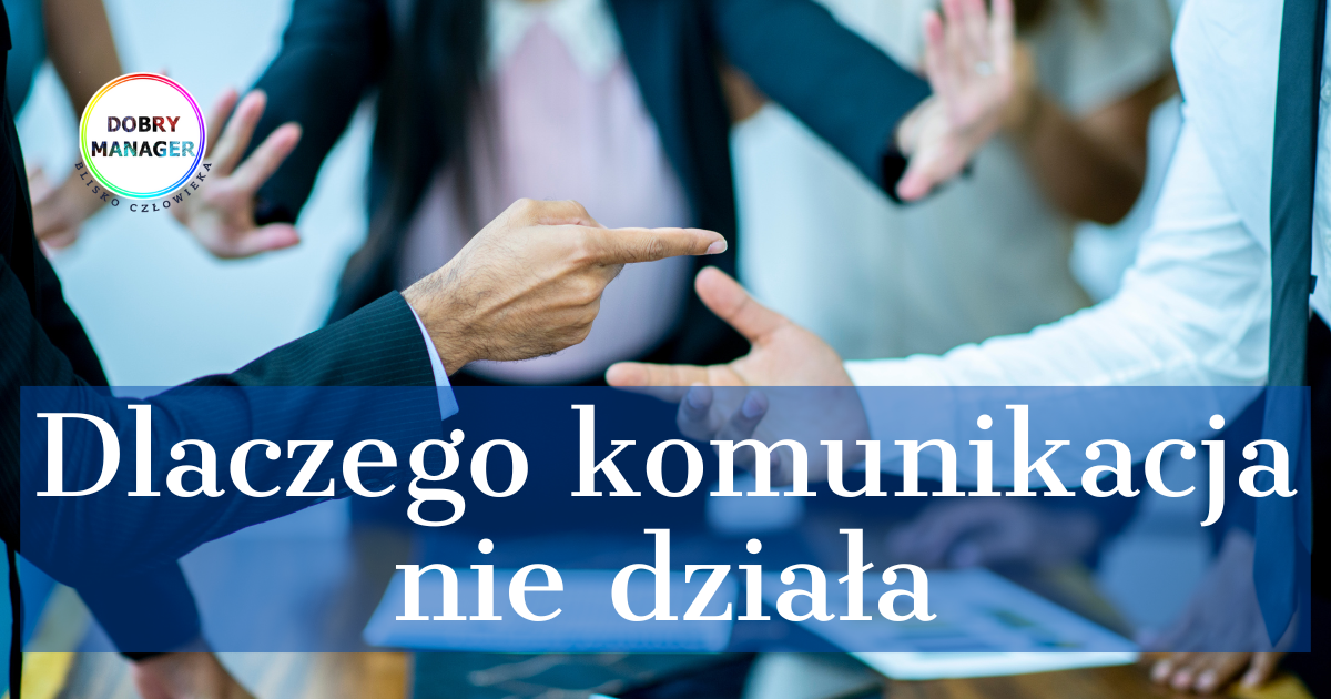 Dlaczego komunikacja nie działa? - interaktywny webinar - Evenea.pl