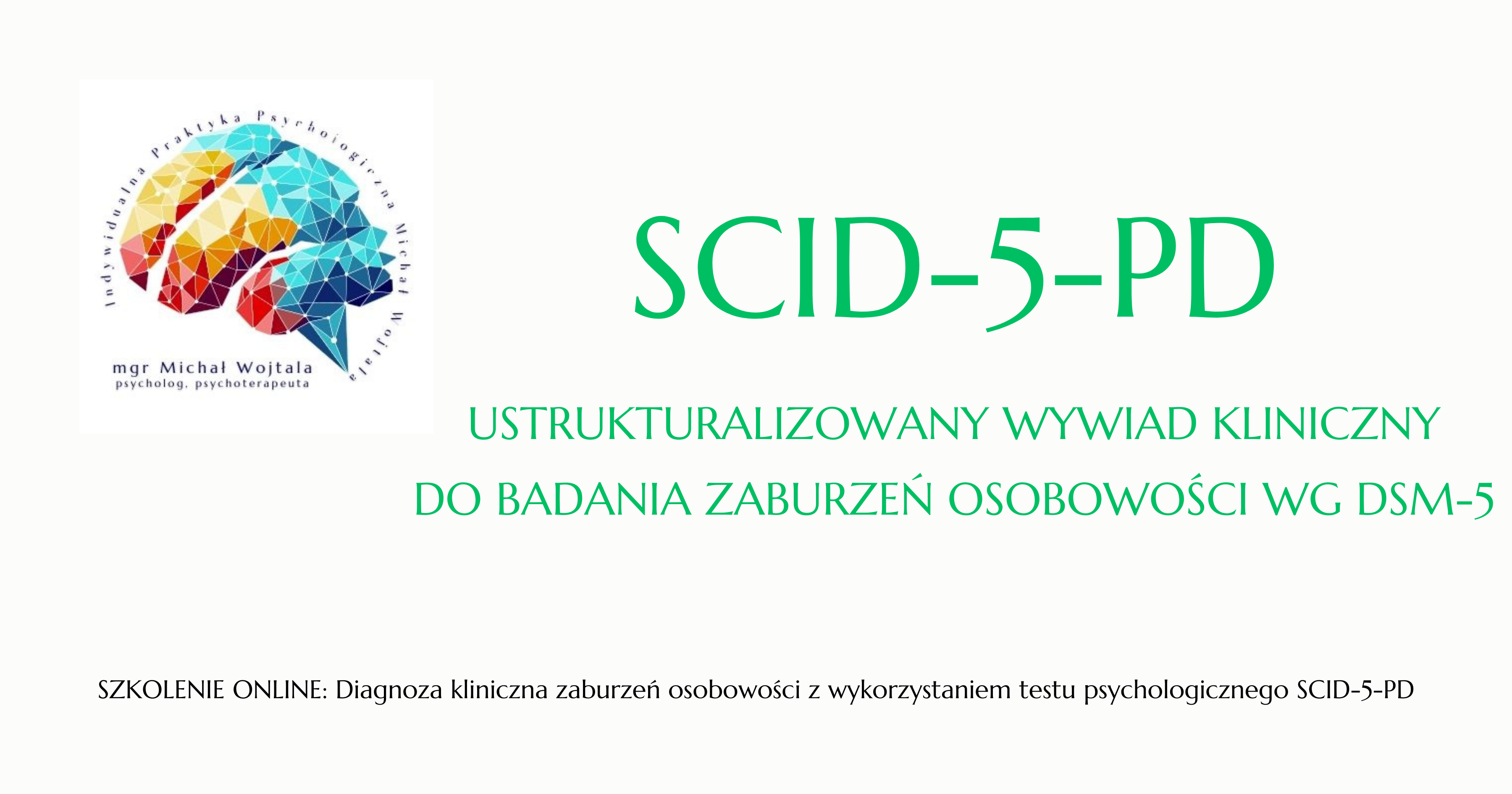 DIAGNOZA PSYCHOLOGICZNA - SCID-5-PD (ZABURZENIA OSOBOWOŚCI) - Evenea.pl