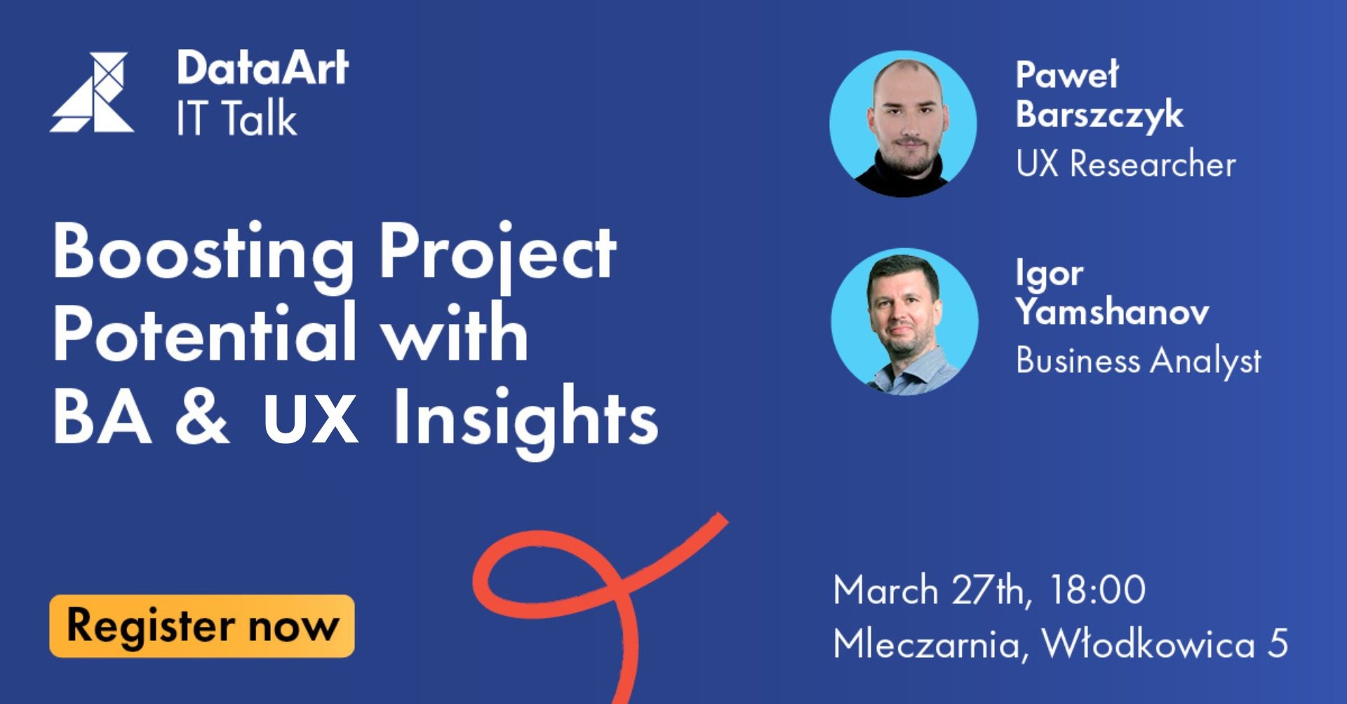 IT Talk Wro: Boosting Project Potential with BA & UX Insights - Evenea.pl