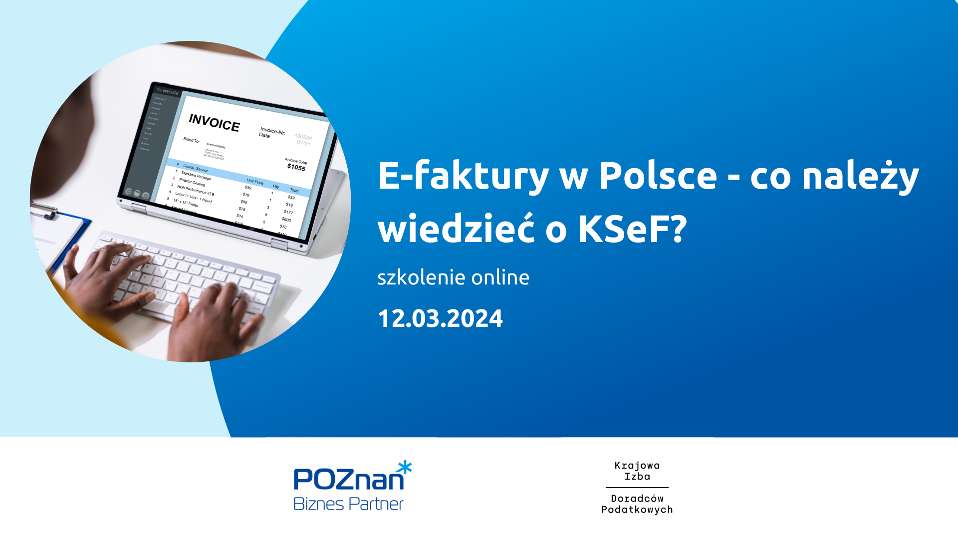 E-faktury w Polsce - co należy wiedzieć o KSeF? - Evenea.pl