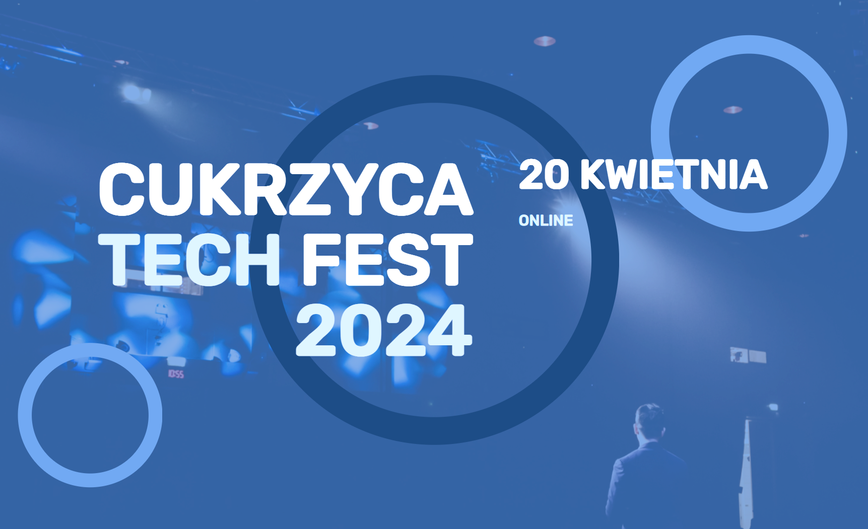 Cukrzyca Tech Fest 2024 Online - Evenea.pl