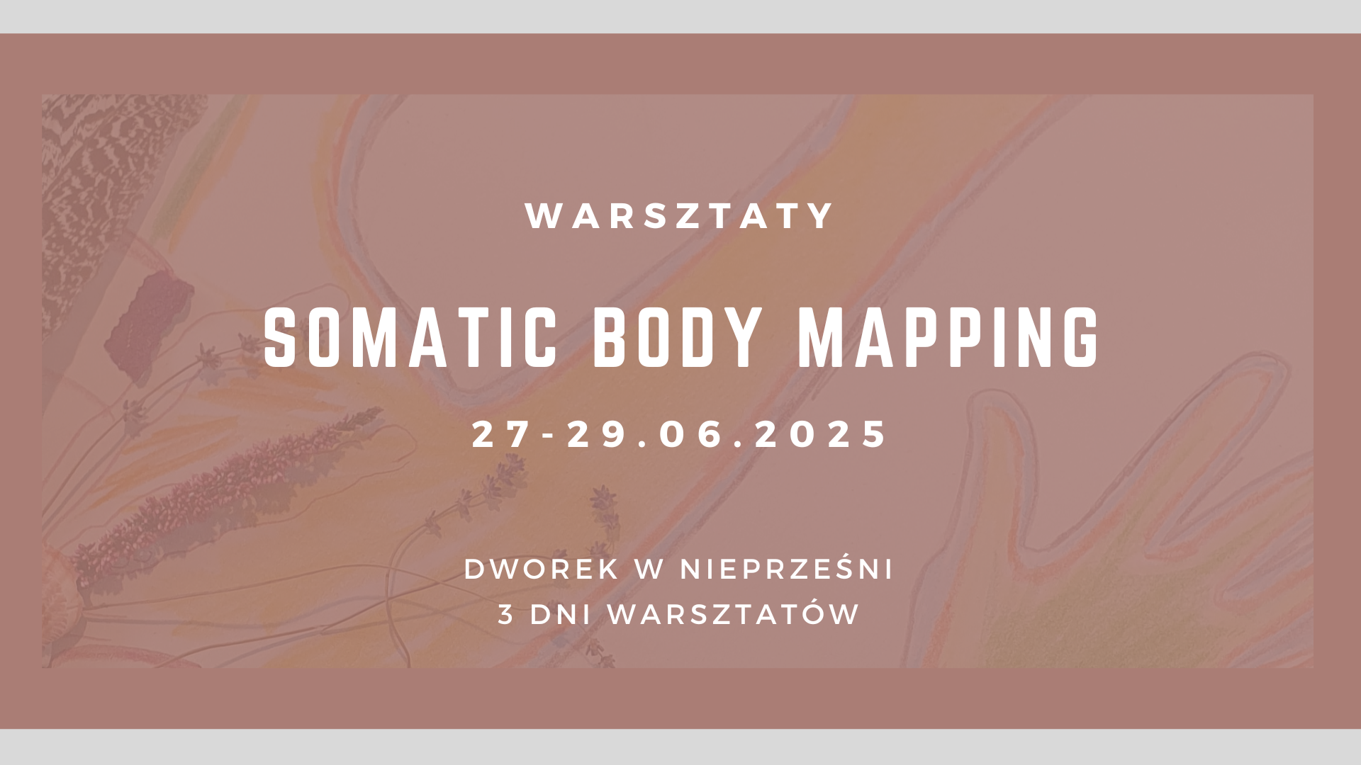 Somatic Body Mapping (Somatyczne Mapowanie Ciała) - weekendowy ...
