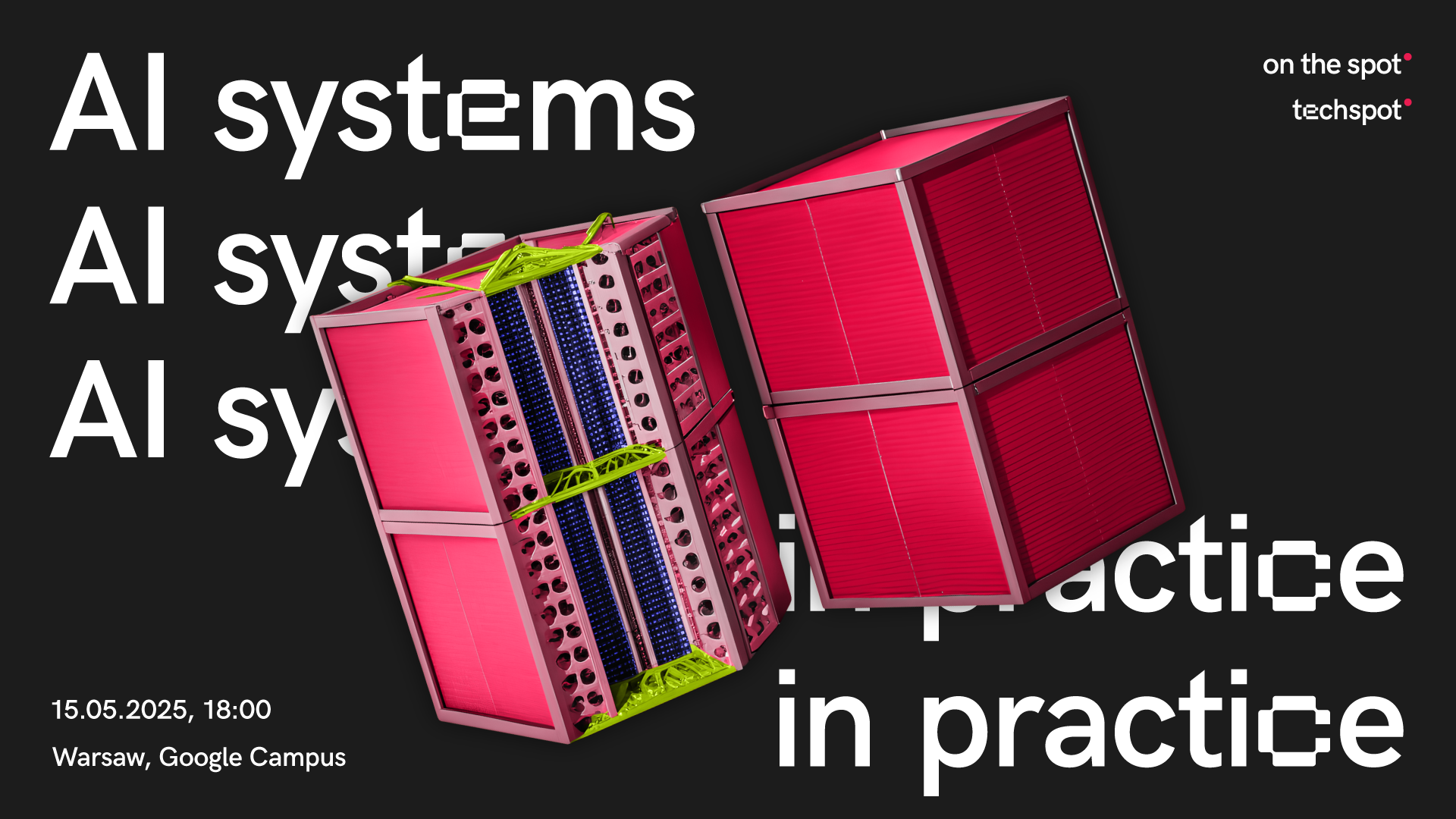 AI Systems in Practice | TechSpot Meetup - Evenea.pl