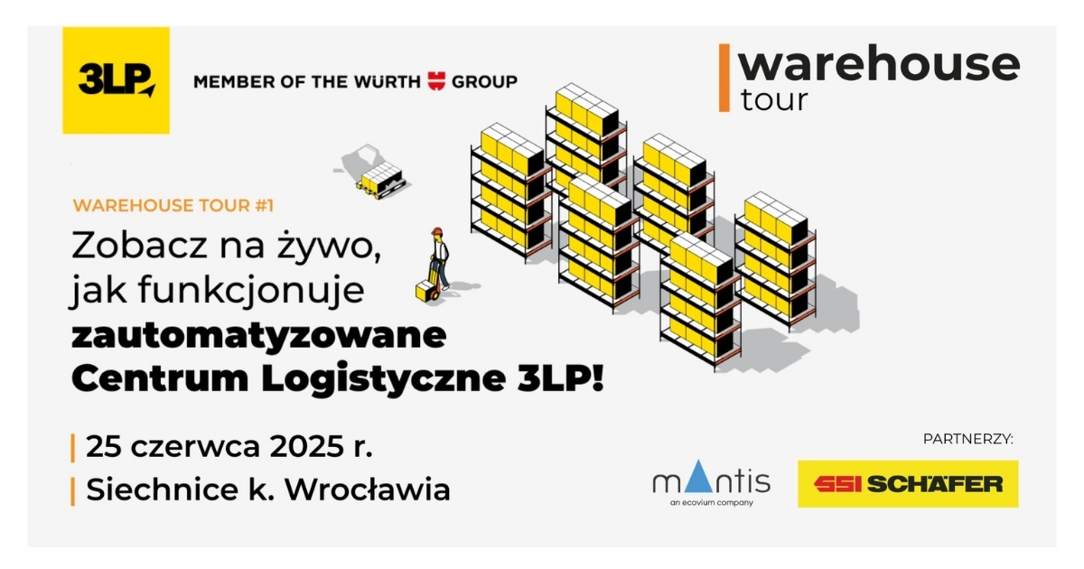 Warehouse Tour w Centrum Logistycznym 3LP w Siechnicach - Evenea.pl