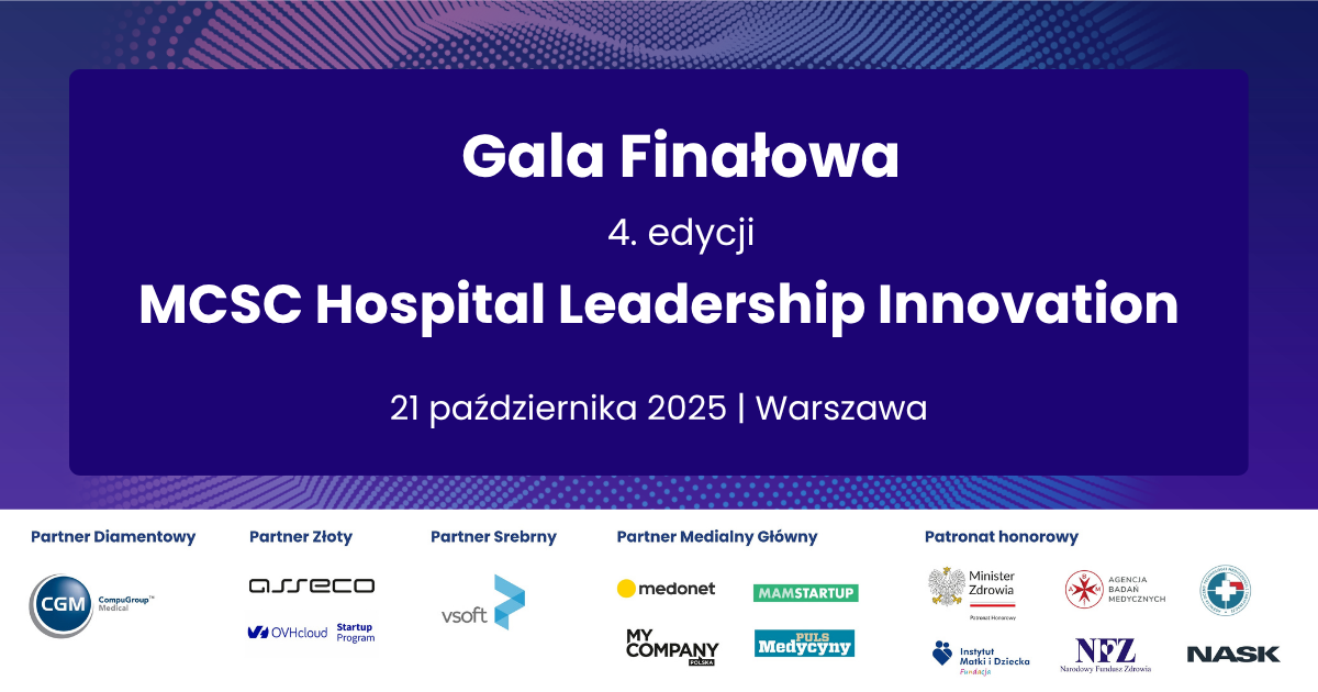 Gala finałowa 4. edycji MCSC Hospital Leadership Innovation - Evenea.pl