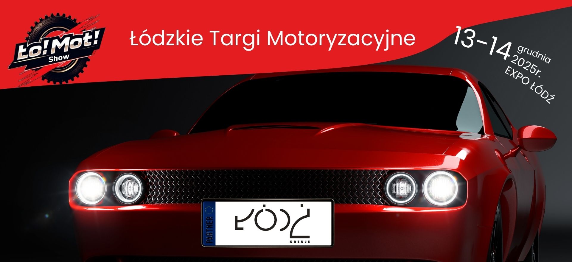 ŁoMoT Show - Łódzkie Targi Motoryzacyjne - Evenea.pl