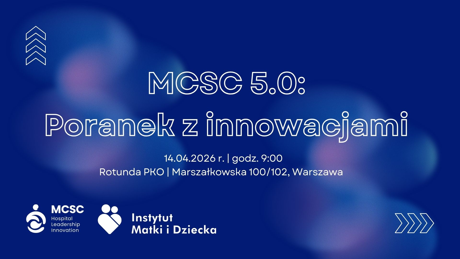 MCSC 5.0: Poranek z Innowacjami - Evenea.pl
